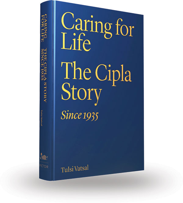 Caring For Life, The Cipla Story, Since 1935 | Cipla